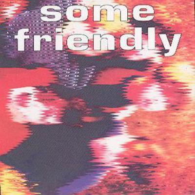 Some Friendly - Chris Nagle [CD] – Golden Discs