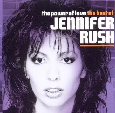 The Power of Love: The Best of Jennifer Rush - Jennifer Rush [CD ...